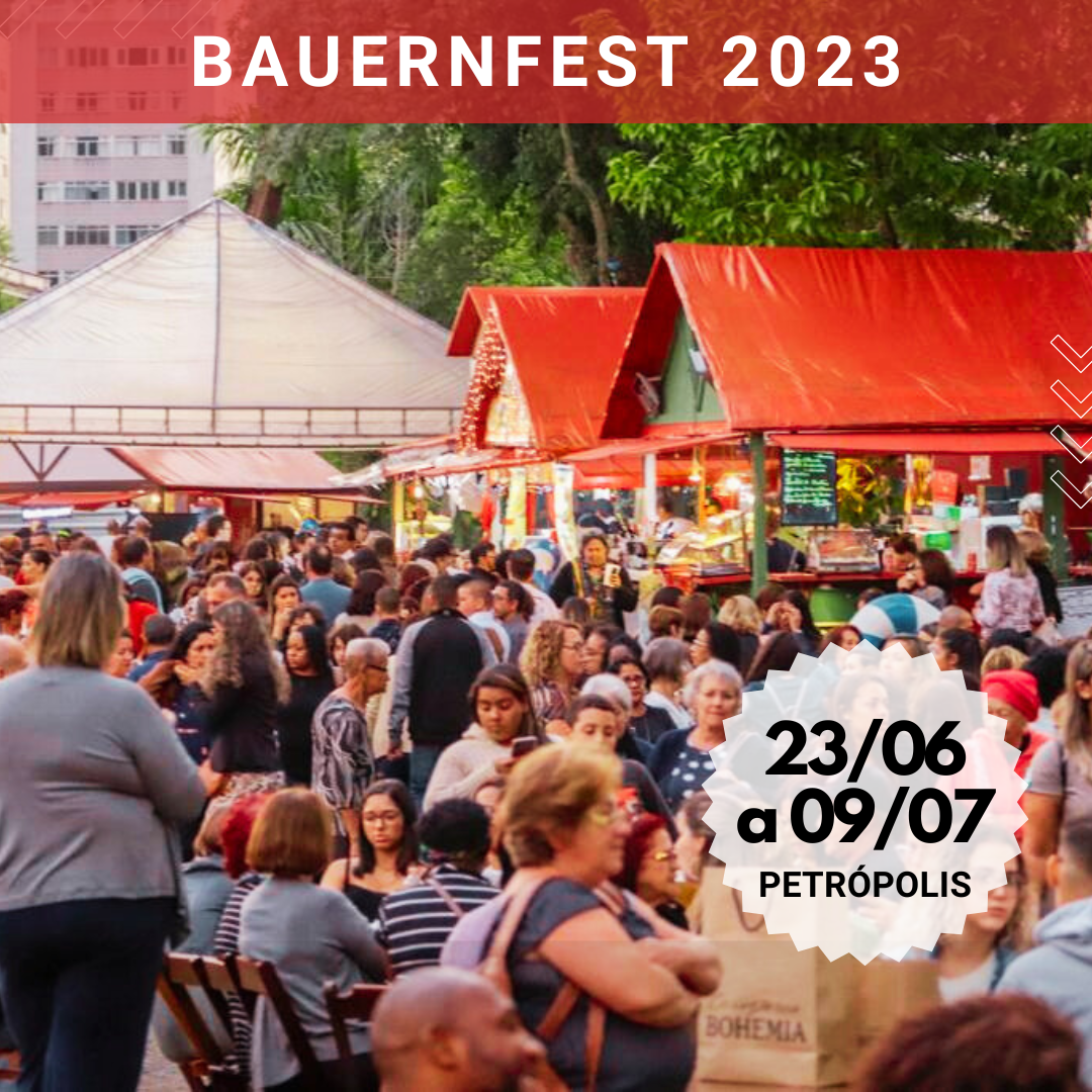 34a Bauernfest Petrópolis 2023 - Descubra Petrópolis